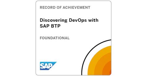 Discovering Devops With Sap Btp Record Of Achievement Was Issued By