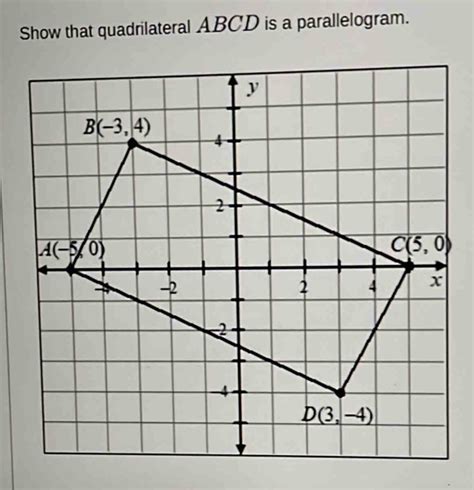 Show That Quadrilateral Abcd Is A Parallelogram [geometry]