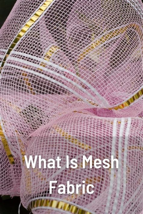 What Is Mesh Fabric The Ultimate Guide