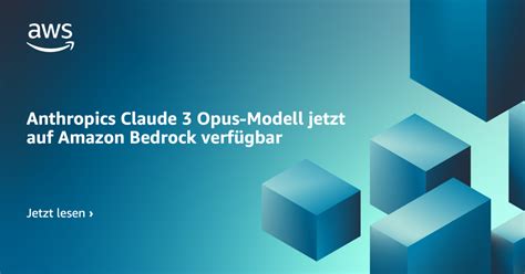 Anthropics Claude 3 Opus Modell Jetzt Auf Amazon Bedrock Verfügbar