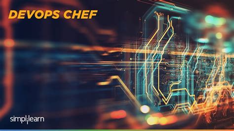 Devops Chef Training Video Devops Tutorial For Beginners Simplilearn Youtube