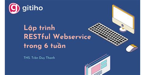 Lập Trình Restful Webservice Trong 6 Tuần