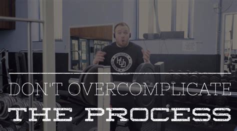 don t overcomplicate the process cameron parker