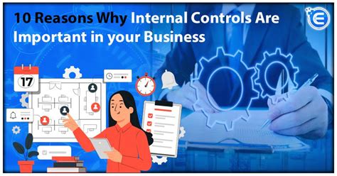10 Reasons Why Internal Controls Are Important In Business Enterslice