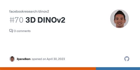 3d dinov2 · issue 70 · facebookresearch dinov2 · github