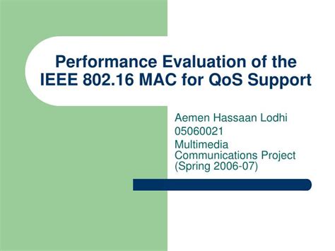 Ppt Performance Evaluation Of The Ieee 80216 Mac For Qos Support Powerpoint Presentation Id