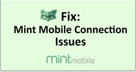 How To Fix Mint Mobile Connection Issues Networkbuildz