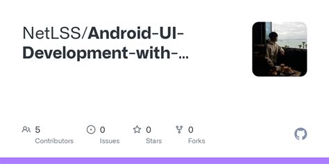 Github Netlssandroid Ui Development With Jetpack Compose Clone