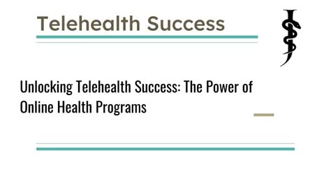 Ppt Unlocking Telehealth Success The Power Of Online Health Programs Powerpoint Presentation