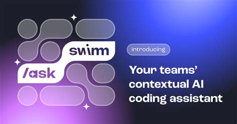 meet ask swimm your teams contextual ai coding assistant swimm