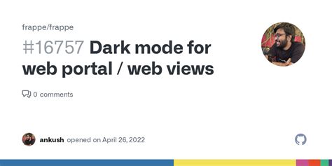 Dark Mode For Web Portal Web Views · Issue 16757 · Frappefrappe · Github
