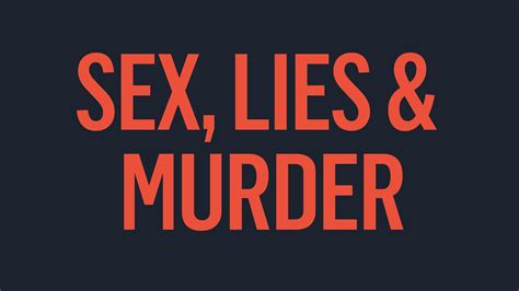Watch Sex Lies And Murder Streaming Online On Philo Free Trial
