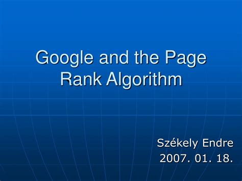 PPT Google And The Page Rank Algorithm PowerPoint Presentation Free Download ID