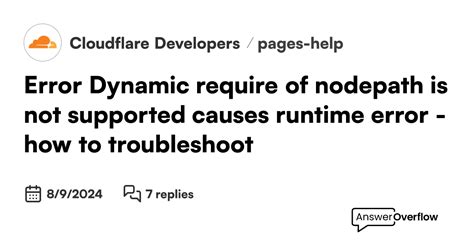 `error Dynamic Require Of Nodepath Is Not Supported` Causes Runtime