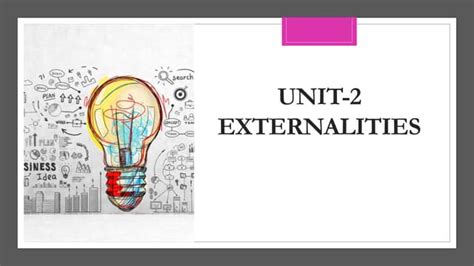 Externalities In Environmental Economics Pptx