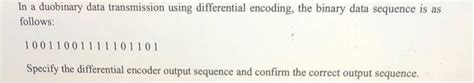 In A Duobinary Data Transmission Using Differential