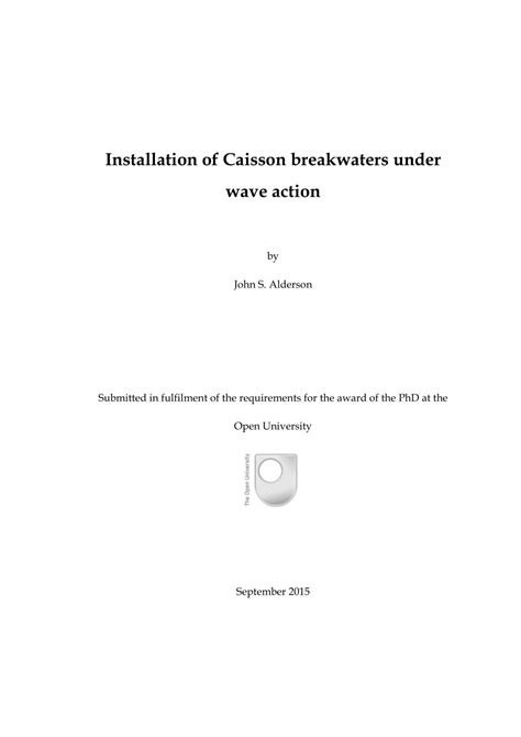 Pdf Installation Of Caisson Breakwaters Under Wave Action