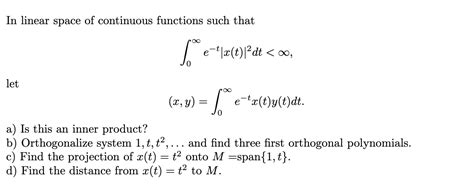 solved in linear space of continuous functions such that