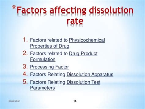 Dissolution Study Dissolution Studies Factor Affecting Dissolution An