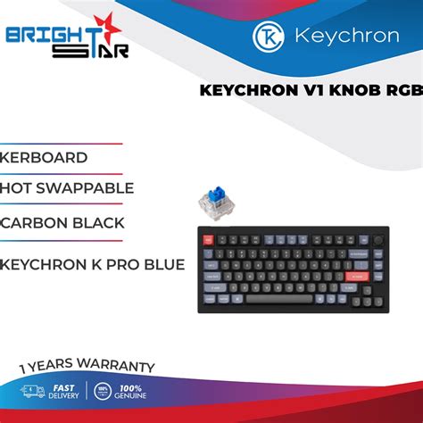 KEYBOARD KEYCHRON V1 KNOB RGB HOT SWAPPABLE CARBON BLACK KEYCHRON K PRO BLUE 1YR