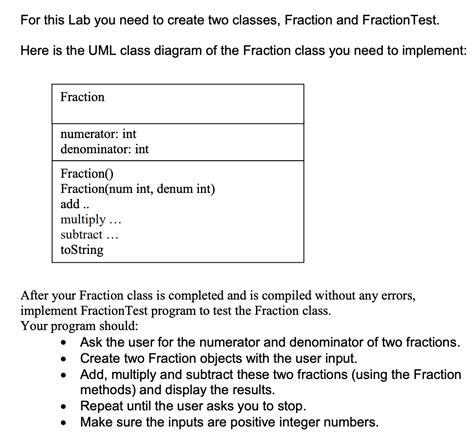 Solved For This Lab You Need To Create Two Classes Fraction