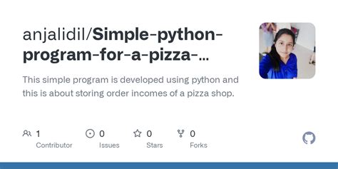 github anjalidil simple python program for a pizza shop this simple program is developed