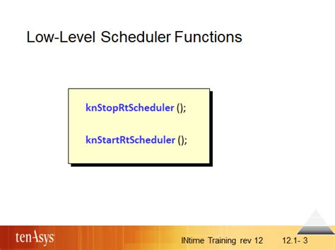 Low Level Scheduler Functions