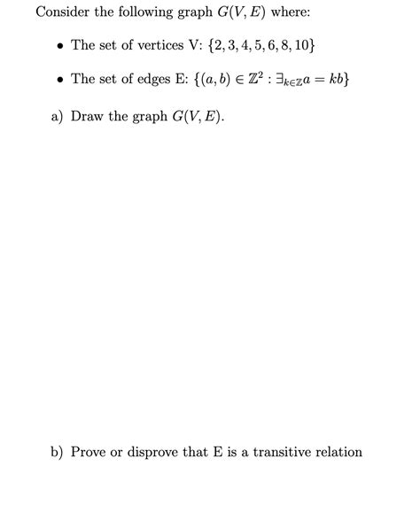 solved consider the following graph g v e where the set