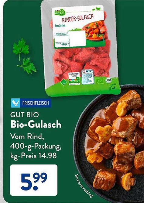 Gut Bio Gulasch Vom Rind Angebot Bei Aldi SÜd 1prospekte De