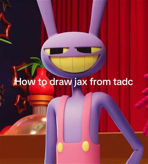 Tadc Jax Trend Theamazingdigitalcircus Draw Jax The Amazing