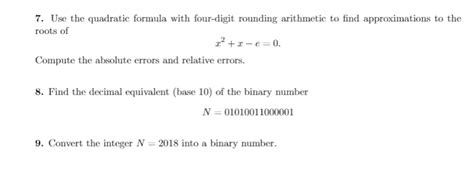 solved 7 use the quadratic formula with four digit rounding