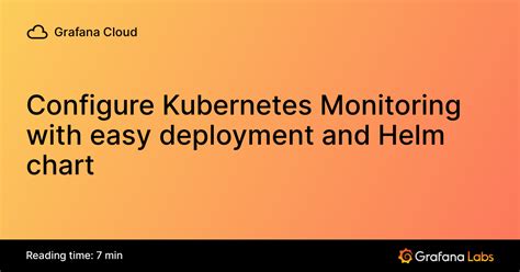 Configure Kubernetes Monitoring With Easy Deployment And Helm Chart