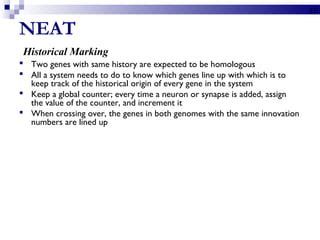 Evolving Neural Networks Through Augmenting Topologies NEAT PPT