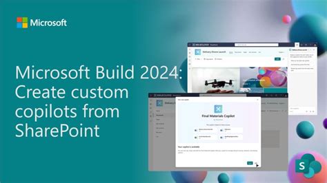 Create Custom Copilots From Sharepoint With Microsoft Build 2024 Albert Tsai Posted On The