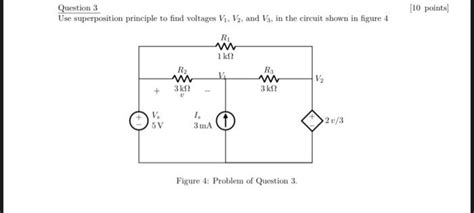 Solved Question 3 Use Superposition Principle To Find