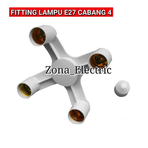 Jual Fitting Lampu E27 Cabang 4 Lampu Bohlam Studio Fitting Plafon