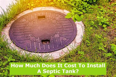 How Much Does It Cost To Install A Septic Tank