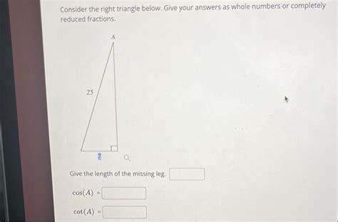 solved consider the right triangle below give your answers
