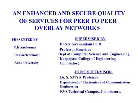 An Enhanced And Secured Qos For P2p Networkspptx