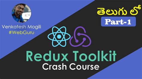 React Redux Toolkit Crash Course Part1 Introduction In Telugu From