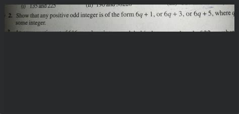 Solved Show That Any Positive Odd Integer Is Of The Form Q Or Q