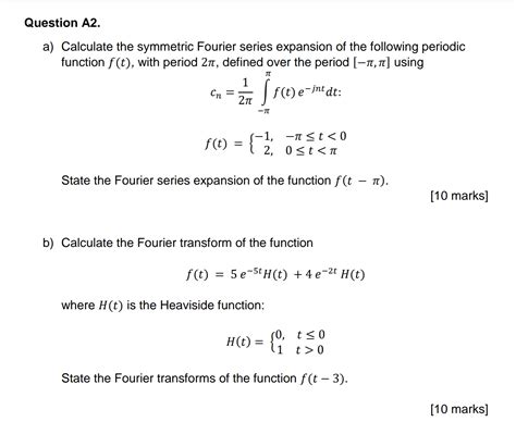 Solved A Calculate The Symmetric Fourier Series Expansion