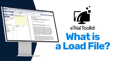 What Is A Load File Do You Still Need One
