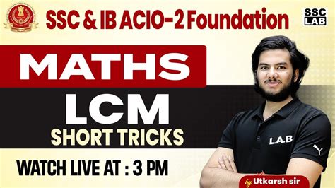Ssc And Ib Acio 2 Number System Lcm Short Tricks Ssc Cgl Maths
