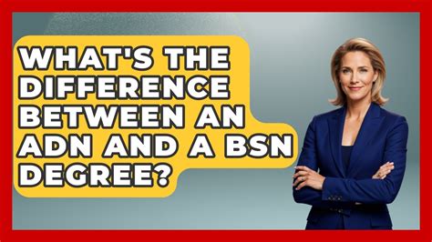 Whats The Difference Between An Adn And A Bsn Degree The College