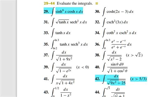 SOLVED 29 44 Evaluate the integrals sinh 6 x dx cosh 2x 3 dx 31 âˆ tanh x sech 2 x dx 32 âˆ