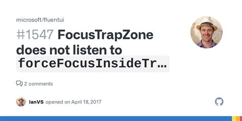 FocusTrapZone Does Not Listen To ForceFocusInsideTrap Changes Issue Microsoft