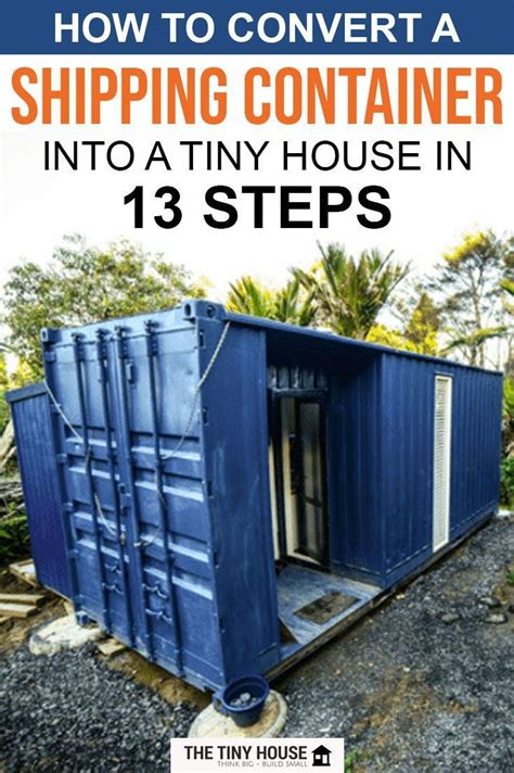 How To Convert A Shipping Container Into A Tiny House In 13 Steps Artofit
