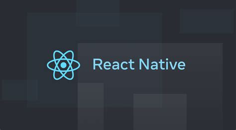Advantages Of React Native Technology With Examples