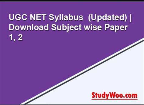 UGC NET Syllabus Updated Download Subject Wise Paper